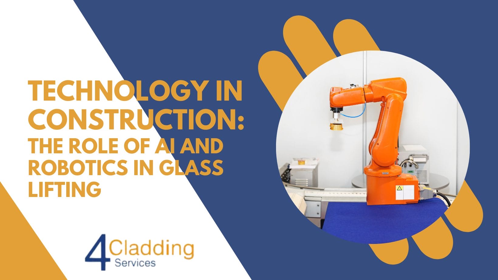 The Role of AI and Robotics in Glass Lifting | 4 Cladding